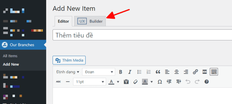 Thêm Ux Builder và chức năng "Insert a template" cho "Custom Post Type ...